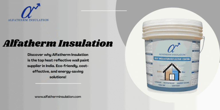 Heat Reflective Wall Paint Suppliers in India